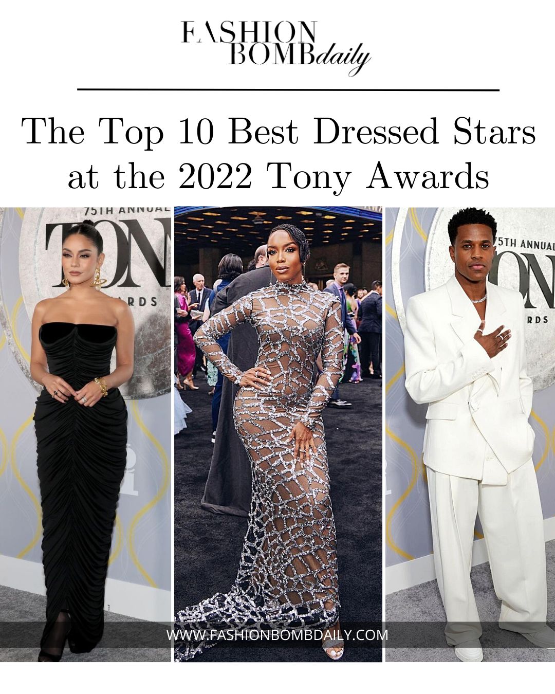 The Top 10 Best Dressed Stars at the 2022 Tony Awards: Vanessa Hudgens ...