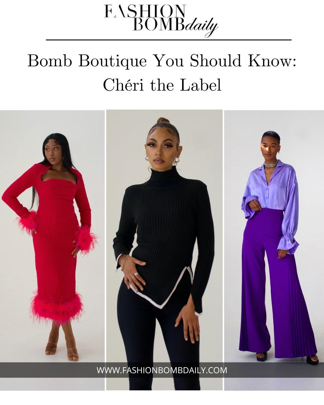 Bomb Boutique You Should Know: Chéri the Label - Fashion Bomb Daily
