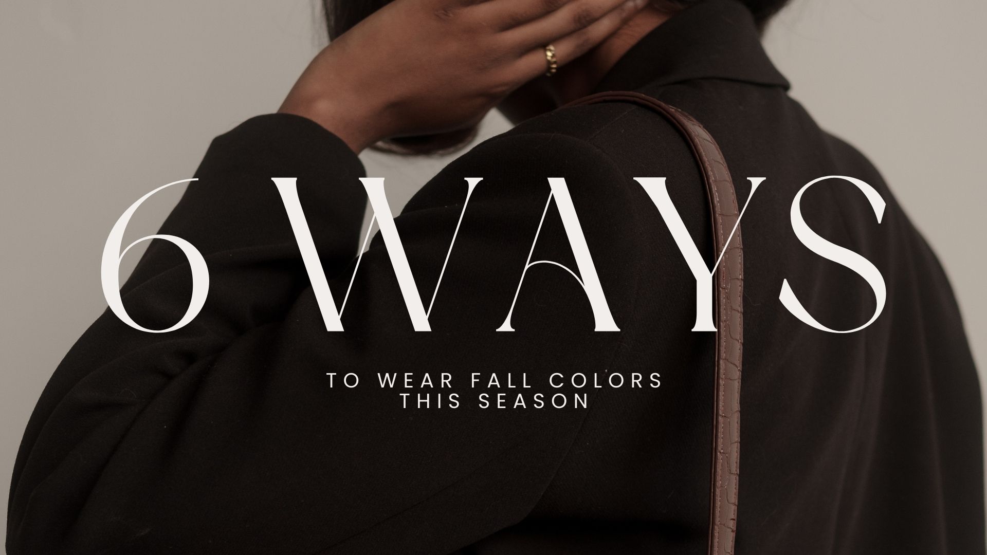 Six Ways to Wear Fall Colors This Season - Fashion Bomb Daily